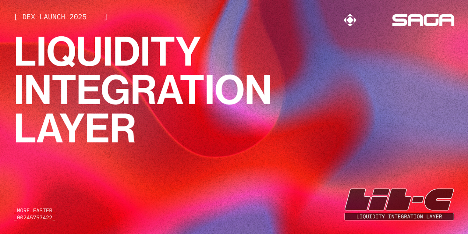 Saga Launches Liquidity Integration Layer (LIL), Revolutionizing Cross ... Saga Launches Liquidity Integration Layer (LIL), Revolutionizing Cross ...